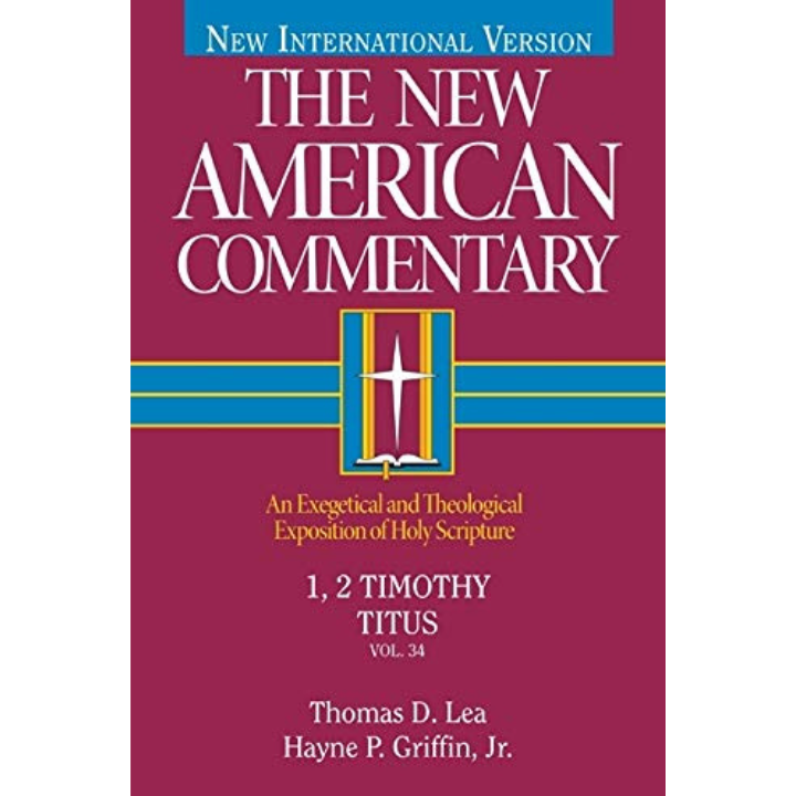 1, 2 Timothy, Titus: The New American Commentary | The Grounds ...