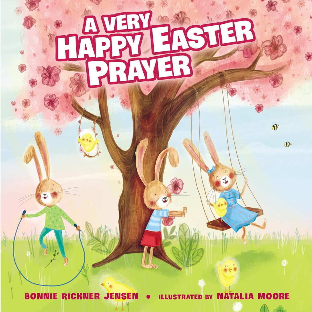 A Very Happy Easter Prayer: An Easter and Springtime Prayer Book for ...
