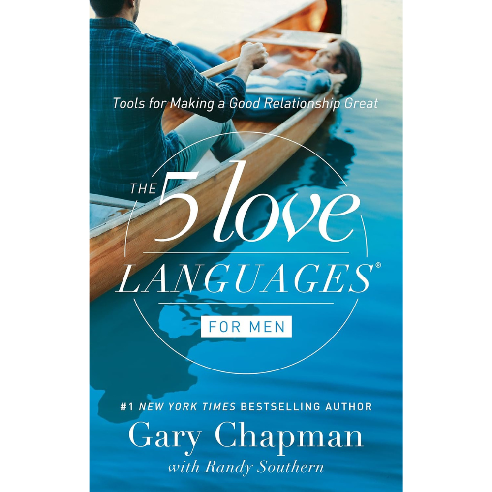 The 5 Love Languages for Men: Tools for Making a Good Relationship ...